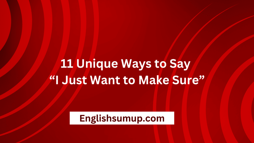 10 Best Ways to Say “Please Let Me Know if You Need Anything Else”