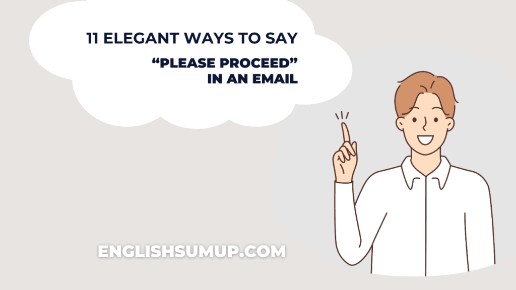 20 Alternative Ways to Say “Please See the Email Below”